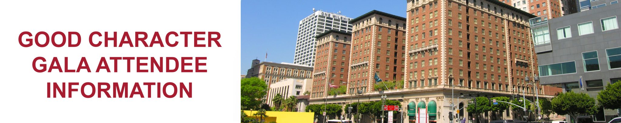 2024 Good Character Gala Attendee Information - Greater LA Scouting